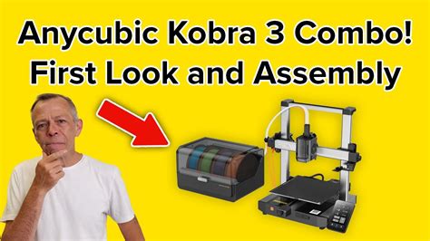 Anycubic Kobra 3 Combo First Look And Assembly Multicolour 3d