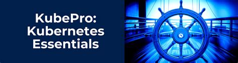 kubepro kubernetes essentials