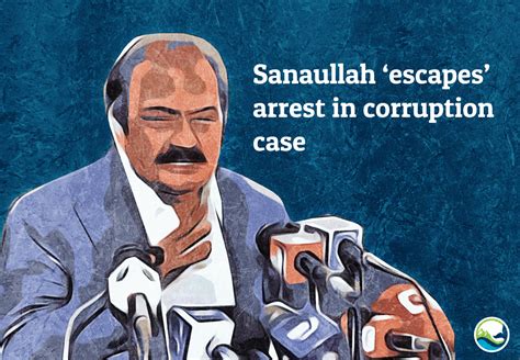 Unishka Sanaullah ‘escapes Arrest In Corruption Case