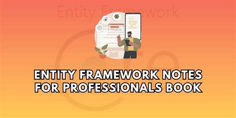 Entity Framework Notes For Professionals Book Learn New Skills Online With Top Eskillcourse