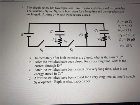 Solved The Circuit Below Has Two Capacitors Three Chegg Com