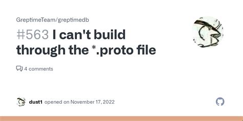 I Cant Build Through The Proto File · Issue 563 · Greptimeteam