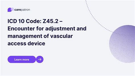 Z45 2 Encounter For Adjustment And Management Of Vascular Access