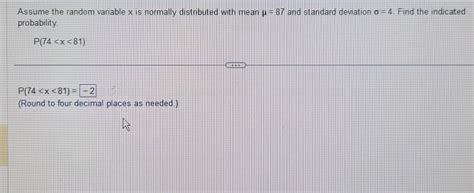 Solved Assume The Random Variable X ﻿is Normally Distributed