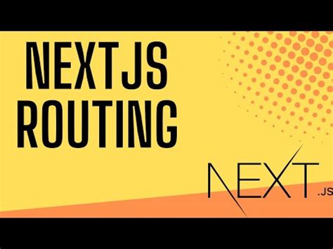 NextJS Dynamic Routes YouTube