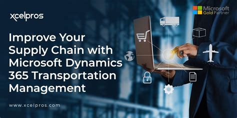 Improve Your Supply Chain With D365 Transportation Management