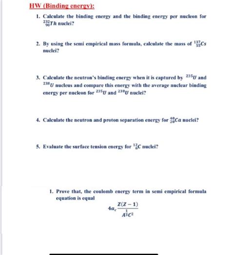 Solved 1 Calculate The Binding Energy And The Binding