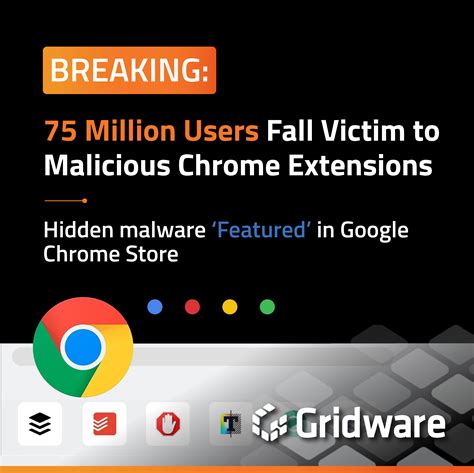 BREAKING Million Users Fall Victim To Malicious Chrome Extensions