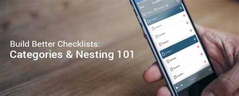 Build Better Checklists Categories And Nesting 101 The Loop By