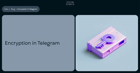 How Encryption Works In Telegram Messenger Encryption Keys