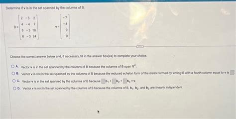 solved determine if v is in the set spanned by the columns