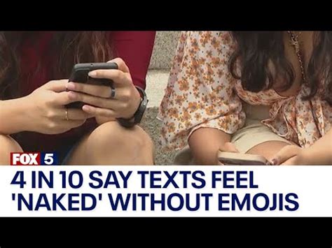 In Say Texts Feel Naked Without Emojis Youtube