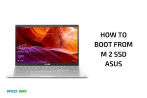 How To Boot From M 2 Ssd 7 Easy Steps