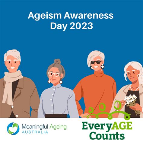 Ageism Awareness Day On October 7 2023 Is An Opportunity To Draw