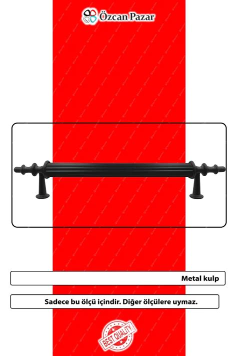 Boru Kulp Dolap Kulp çeşitlerimiz özcan Pazar