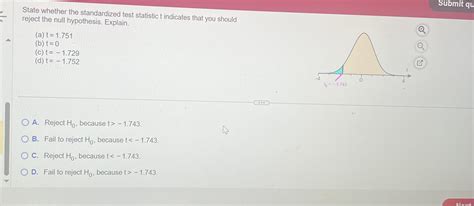 solved state whether the standardized test statistic t