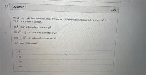 Solved Let X Xn Be A Random Sample From A Normal Chegg