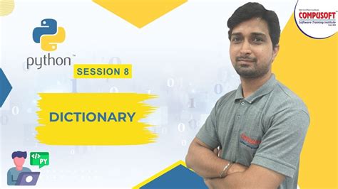 Session 8 Python Dictionaries Explained Keys Values And Methods