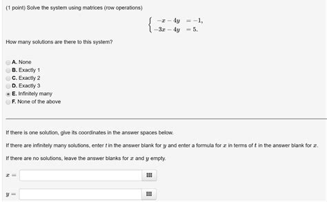 Solved 1 Point Solve The System Using Matrices Row