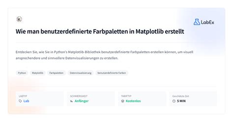Wie Man Benutzerdefinierte Farbpaletten In Matplotlib Erstellt Labex