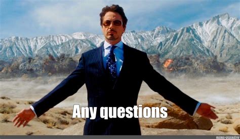 Meme Any Questions All Templates Meme