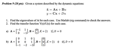 Solved Problem Pts Given A System Described By The Chegg