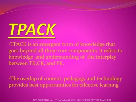 Technological Pedagogical Content Knowledge Tpack Pptx