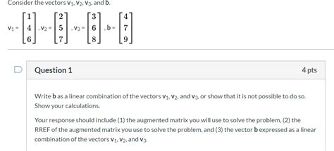 solved 2 write v3 as a linear combination of the vectors v1