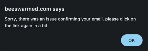 Email Confirmation Error Message Bugs Bubble Forum