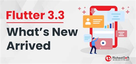 What Is New In Flutter 3 3 Lets Know New Updates RichestSoft