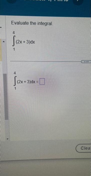 Solved Evaluate The Integral ∫14 2x 3 Dx ∫14 2x 3 Dx