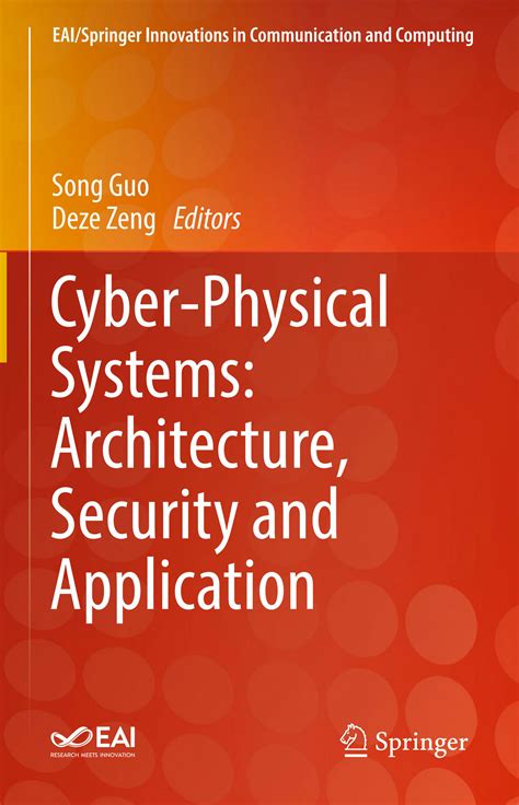 Solution Cyber Physical Systems Architecture Security And Application