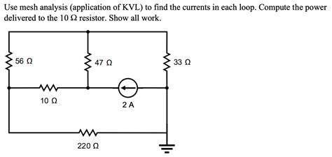 Solved Use Mesh Analysis Application Of Kvl To Find The