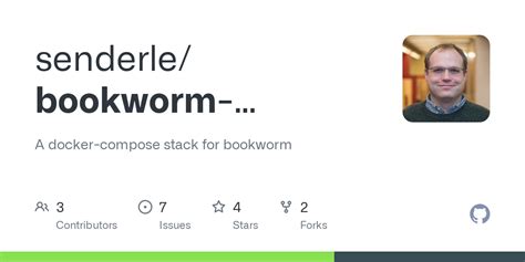 Github Senderlebookworm Compose A Docker Compose Stack For Bookworm