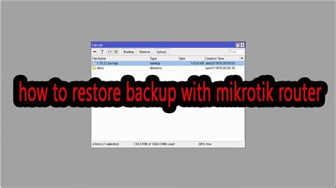 How To Restore Backup With MikroTik Router YouTube