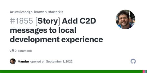 Story Add C2d Messages To Local Development Experience · Issue 1855