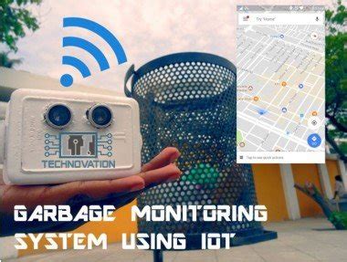 Smart Garbage Monitoring System Using Internet Of Things Iot