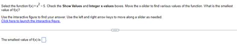 Solved Select the function f x x² Check the Show Values Chegg