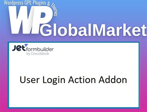 Jetformbuilder User Login Action Wordpress Gpl Plugin And Theme Market