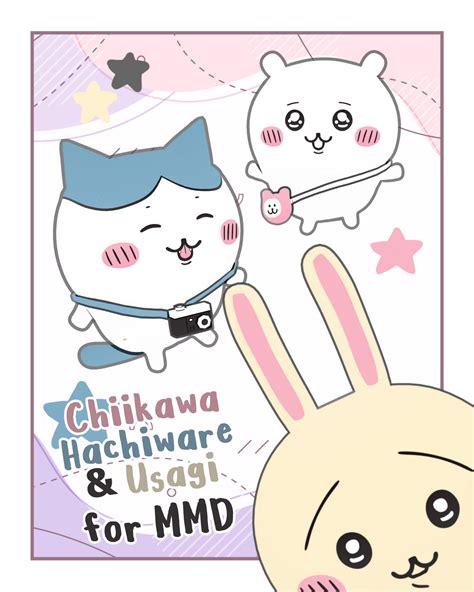 Chiikawa Hachiware And Usagi Mmd Dl By Meovvsotis On Deviantart