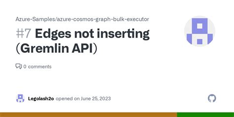 Edges Not Inserting Gremlin Api · Issue 7 · Azure Samplesazure Cosmos Graph Bulk Executor