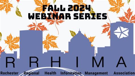 Update Rrhima Is Excited To Announce Its 2024 Fall Webinar Series
