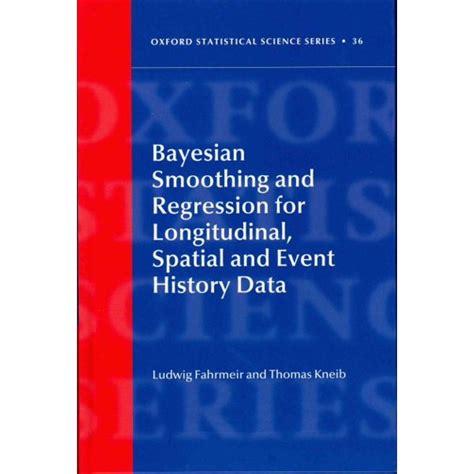 Pre Owned Oxford Statistical Science Bayesian Smoothing And Regression