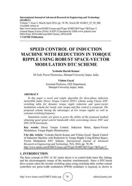 Speed Control Of Induction Machine With Reduction In Torque Ripple Using Robust Space Vector
