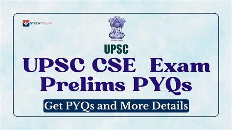 Upsc Cse Exam Prelims Get Pyqs And More Details