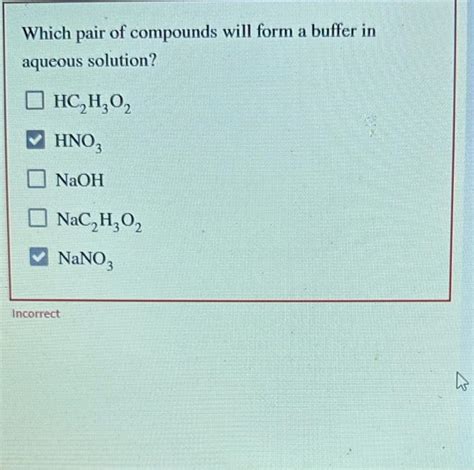 Solved Which Pair Of Compounds Will Form A Buffer In Aqueous
