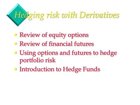 PPT Hedging Risk With Derivatives PowerPoint Presentation Free Download ID