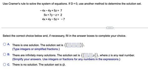 Solved Use Cramer S Rule To Solve The System Of Equations Chegg Com