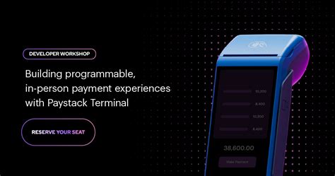 Introducing Paystack Terminal The Paystack Blog