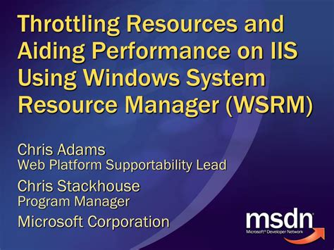 Ppt Throttling Resources And Aiding Performance On Iis Using Windows